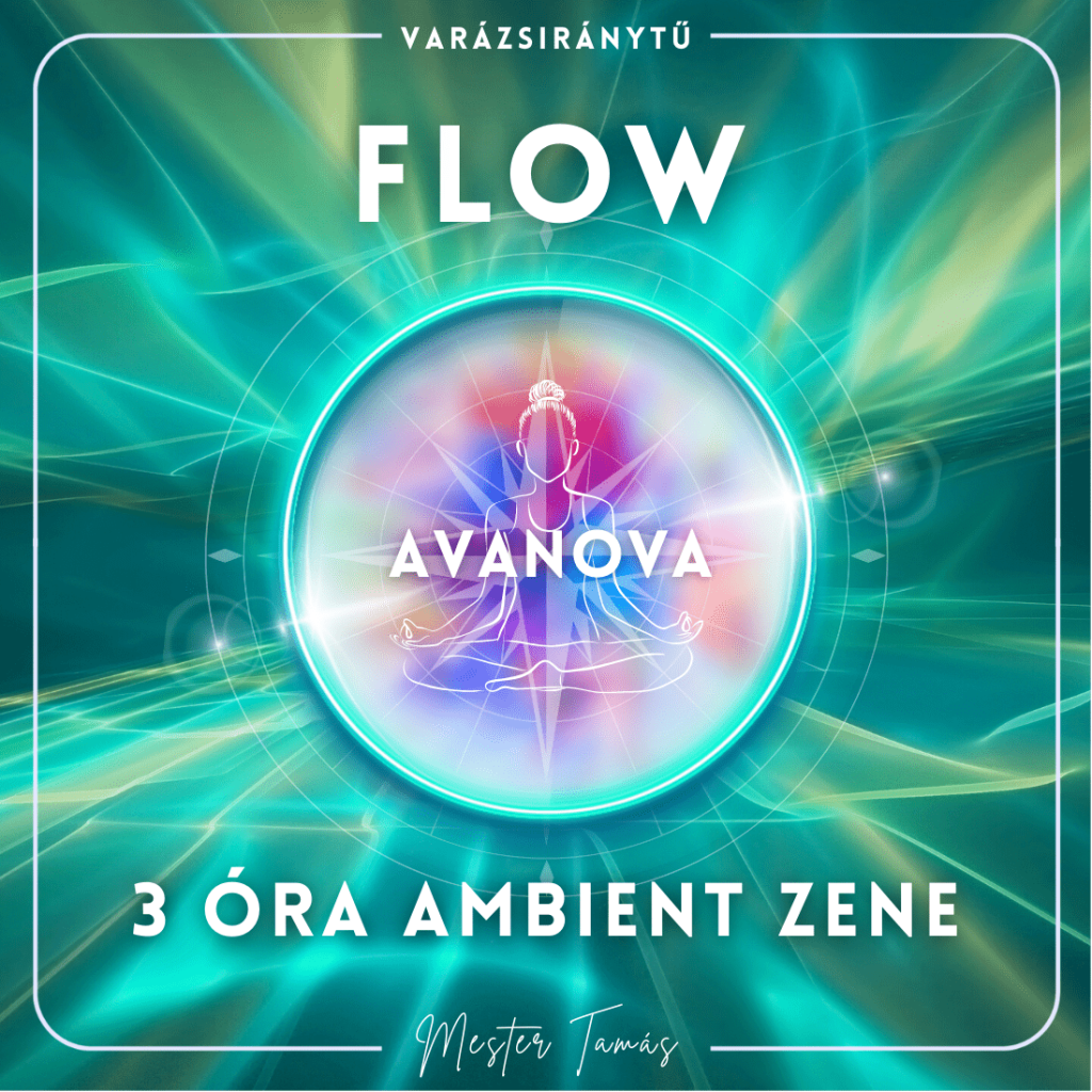 AVANOVA | VARÁZSIRÁNYTŰ ZENE