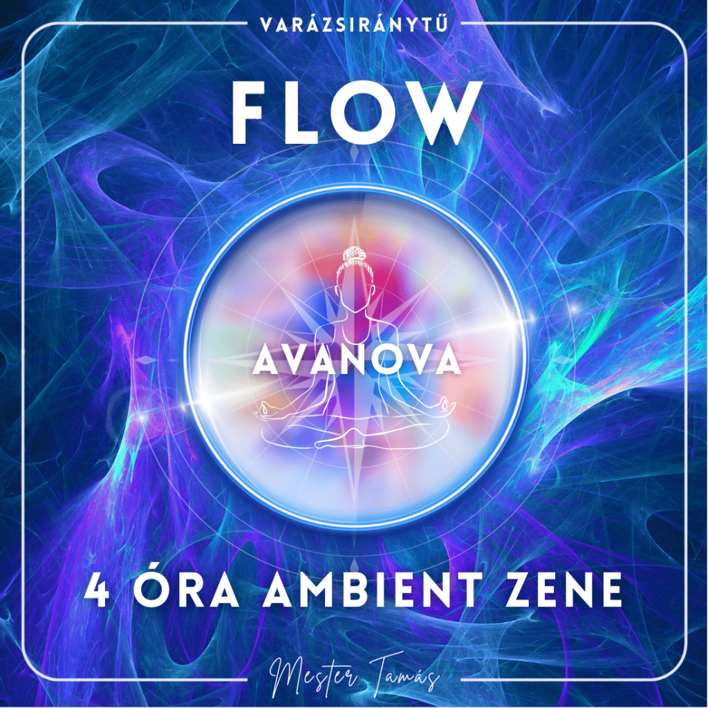 AVANOVA | VARÁZSIRÁNYTŰ ZENE