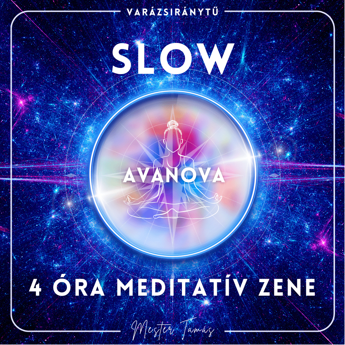 AVANOVA | VARÁZSIRÁNYTŰ ZENE